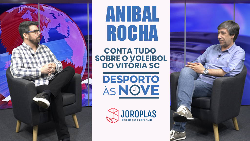 Aníbal Rocha conta tudo sobre o Voleibol do Vitória SC